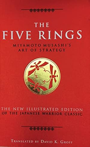 The Complete Musashi: The Book of Five Rings and Other Works ...