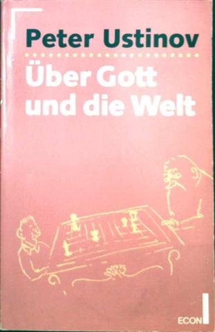 Amazon.com: Ueber Gott Und Die Welt: 9783612260420: Peter Ustinov: Books