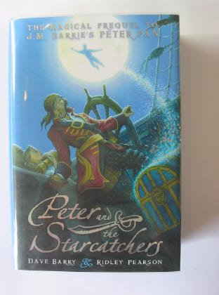 Peter And The Starcatchers: Amazon.co.uk: Dave Barry, Ridley Pearson ...