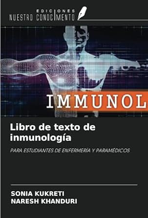 Libro de texto de inmunología: PARA ESTUDIANTES DE ENFERMERÍA Y ...