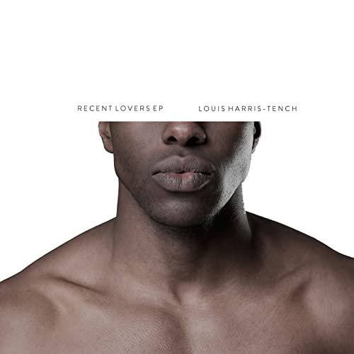 Play Recent Lovers EP by Louis Harris-Tench on Amazon Music