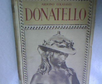 Donatello: Arduino Colasanti: Amazon.com: Books