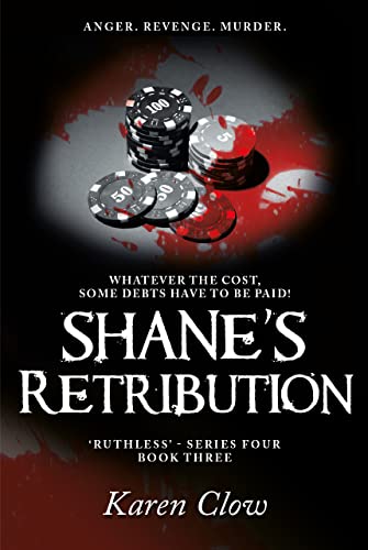 Shane's Retribution eBook : Clow, Karen: Amazon.co.uk: Kindle Store