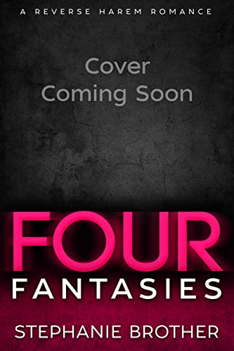 Four Fantasies: A Reverse Harem Romance (FOUR After Dark Book 2 ...