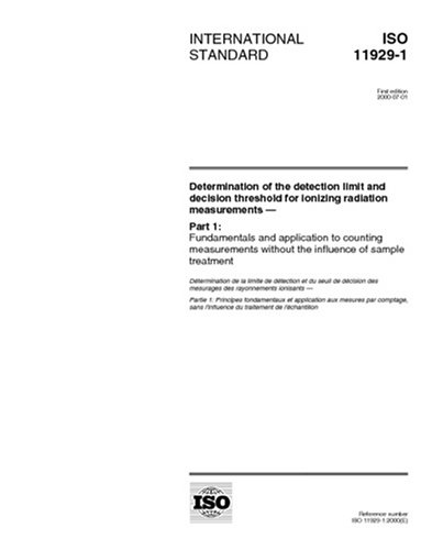 ISO 11929-1:2000, Determination of the detection limit and decision ...