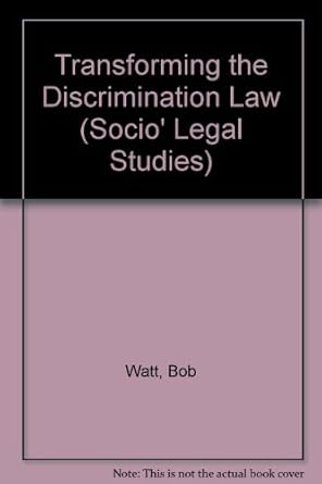 Buy Transforming the Discrimination Law (Socio' Legal Studies) Book ...