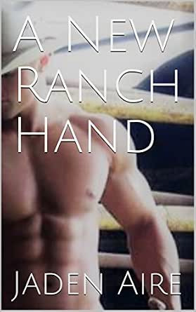 A New Ranch Hand eBook : Aire, Jaden: Amazon.ca: Books