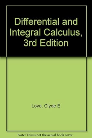 Differential and Integral Calculus, 3rd Edition: Amazon.co.uk: Books
