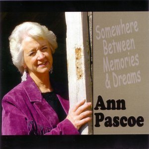 Ann Pascoe - Somewhere Between Memories & Dreams (CD) - Amazon.com Music