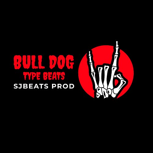 Bull Dog Type Beats de SJ Beats Prod no Amazon Music Unlimited