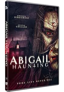 Amazon.com: ABIGAIL HAUNTING DVD : Chelsea Jurkiewicz, Austin Collazo ...