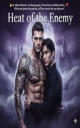 Heat of the Enemy: “Bound by Chains, Ignited by Desire.” - Kindle edition by Tantisook, Aurora ...