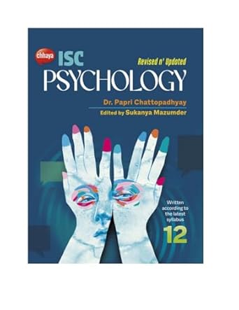 ISC Psychology Class-12 (English Version) : Dr. Papri Chattopadhayay ...