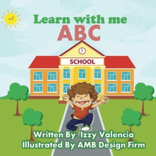 Learn with me ABC: ABC learning tools: Valencia, Izzy, Valencia, Izzy ...