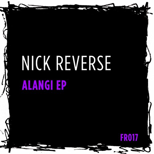 Alangi EP by Nick Reverse on Amazon Music - Amazon.com