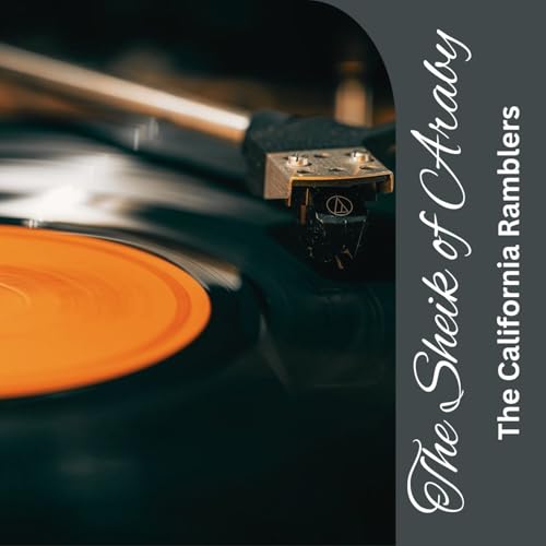 Play The Sheik of Araby by The California Ramblers on Amazon Music ...
