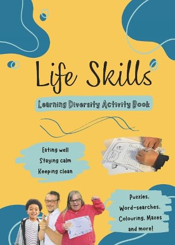 Life Skills - Learning Diversity Activity Book: A fun age-appropriate ...
