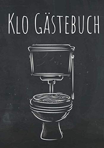 Klo Gästebuch: Das Buch mit Humor für das stille Örtchen I Perfektes ...