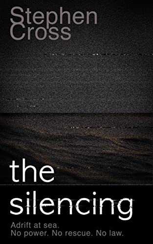 The Silencing eBook : Cross, Stephen: Amazon.co.uk: Kindle Store