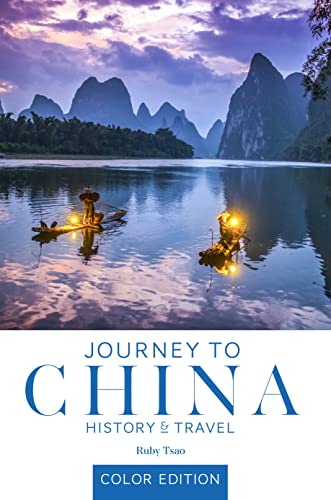 Amazon.com: Journey to China: History & Travel eBook : Tsao, Ruby ...