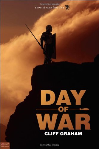 Day of War: Cliff Graham: 9781607992615: Amazon.com: Books