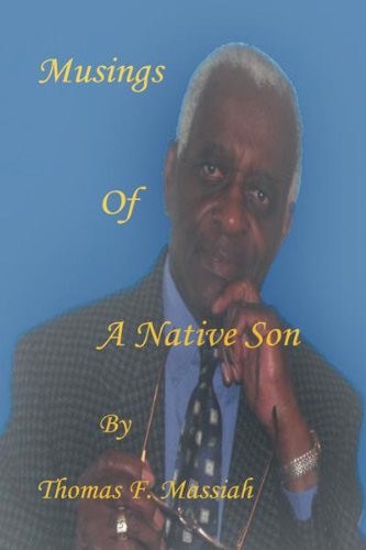 Amazon.com: Musings of a Native Son eBook : Massiah, Thomas F.: Kindle ...
