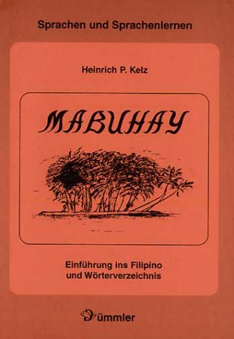 Amazon.com: Mabuhay, Einführung ins Filipino für Deutsche, Lehrbuch ...