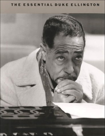 The Essential Duke Ellington: Music Sales Corporation: 9780825614767 ...
