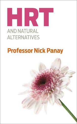 HRT and Natural Alternatives : Panay, Nick: Amazon.in: Books