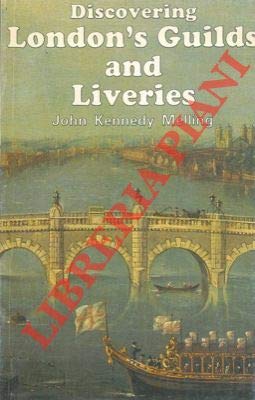 Discovering London's guilds and liveries. | Amazon.com.br