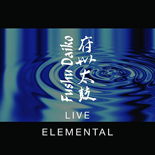 Amazon MusicでFushu DaikoのElemental (Live)を再生する