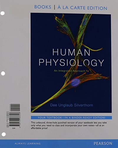 Human Physiology: An Integrated Approach, Books a la Carte Plus ...