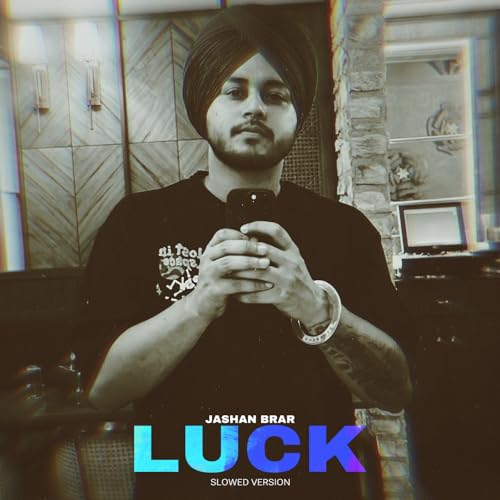 Écouter Luck (slowed) par Jashan Brar sur Amazon Music Unlimited