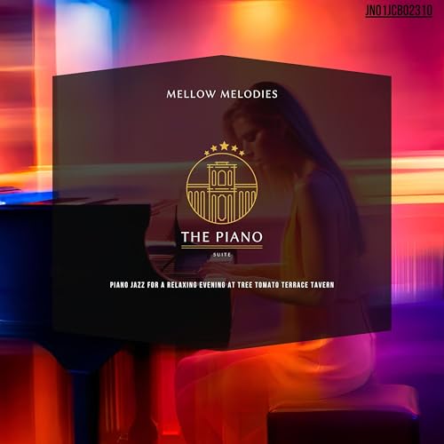 Amazon.co.jp: Mellow Melodies: Piano Jazz For A Relaxing Evening At Tree Tomato Terrace Tavern ...