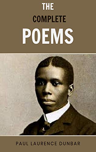 Amazon.com: The Complete Poems eBook : Paul Laurence Dunbar: Kindle Store