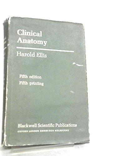 Clinical Anatomy: Harold Ellis: Amazon.com: Books