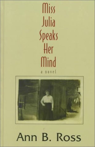 Miss Julia Speaks Her Mind: Ross, Ann B.: 9780786222551: Amazon.com: Books