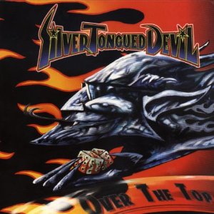 Silver Tongued Devil - Over the Top - Amazon.com Music
