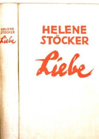 Amazon.com: Liebe.: HELENE. STÖCKER: Books