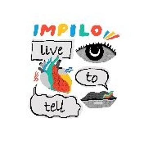 Buy IMPILO: Live to Tell Book Online at Low Prices in India | IMPILO ...