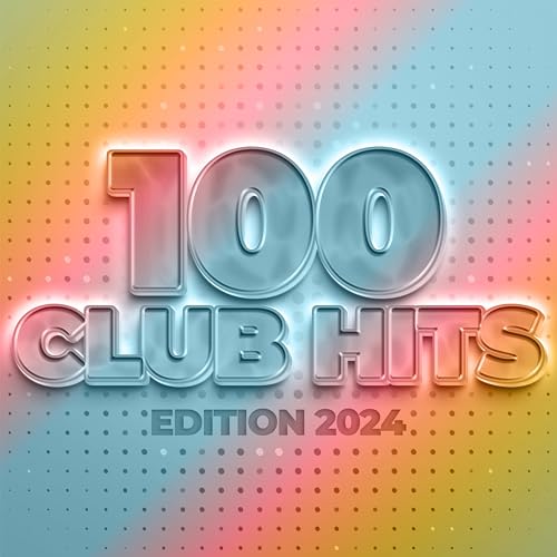 Play 100 Club Hits - Edition 2024 by VARIOUS ARTISTS on Amazon Music