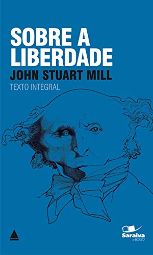 Sobre A Liberdade (Coleção Clássicos para Todos) eBook : Mill Stuart ...