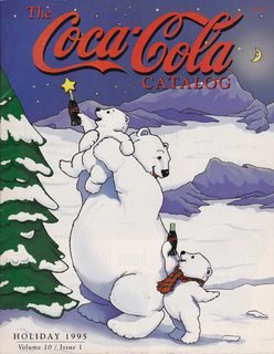 The Coca-Cola Catalog Holiday 1995 Volume 10 Issue 1: Editorial Staff ...