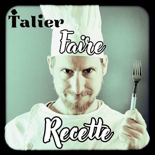 Faire Recette by TALIER on Amazon Music - Amazon.com