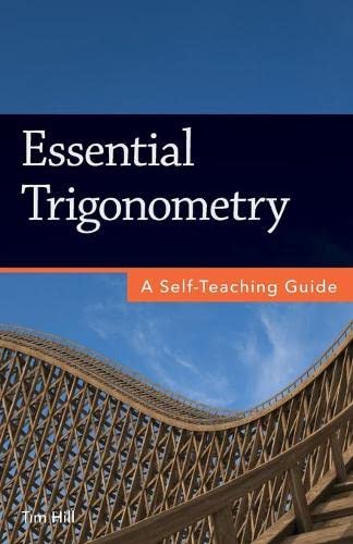 Amazon.com: Essential Trigonometry: A Self-Teaching Guide ...