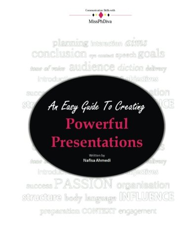 An Easy Guide To Creating Powerful Presentations: Ahmedi, Nafisa: 9781545455548: Books - Amazon.ca