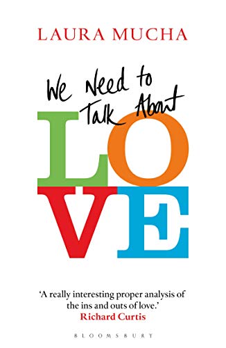 We Need to Talk About Love - Kindle edition by Mucha, Laura. Health ...