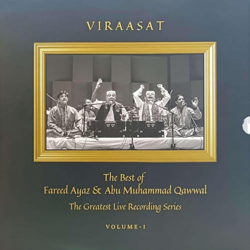 Viraasat – The Best of Fareed Ayaz & Abu Muhammad Qawwal The greatest ...