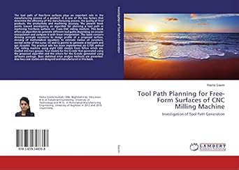 Buy Tool Path Planning for Free-Form Surfaces of CNC Milling Machine ...