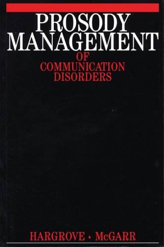 Prosody Management Of Communicatin Disorders: 9781897635162: Media ...